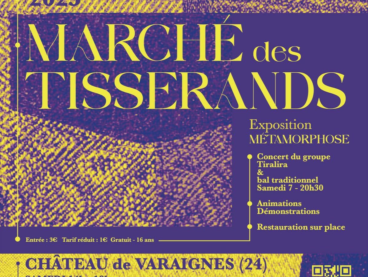 44e Marché des Tisserands de Varaignes 2025 - Ville et Métiers d'Art